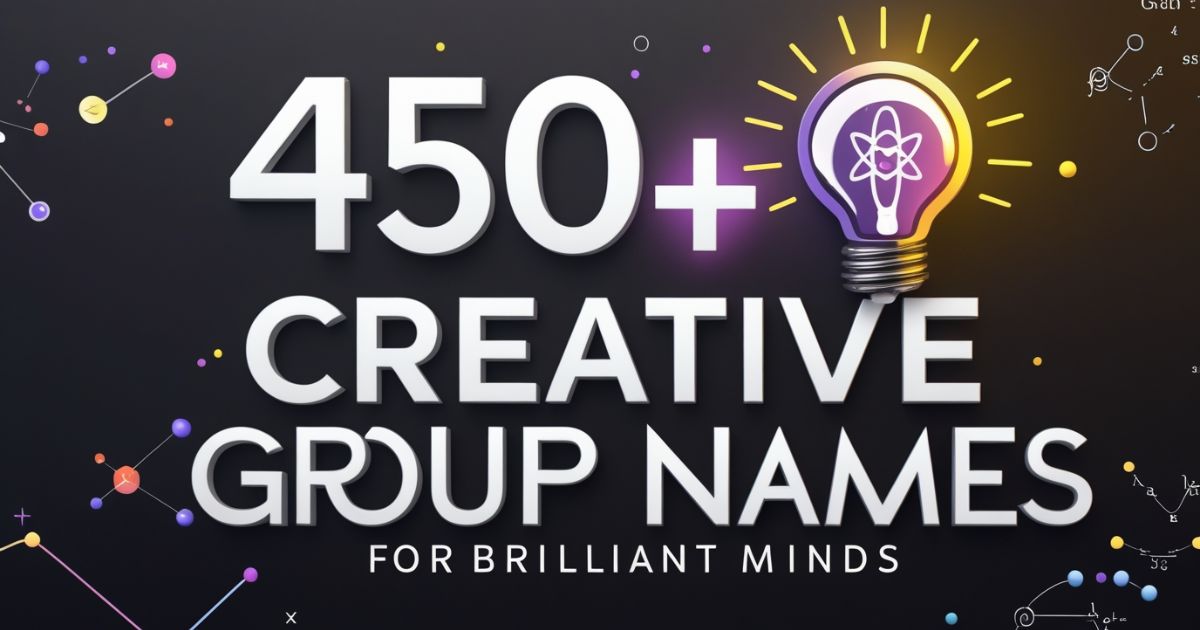 450+ Creative Science Group Names for Brilliant Minds