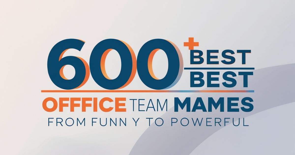 600+ Best Office Team Names: From Funny to Powerful